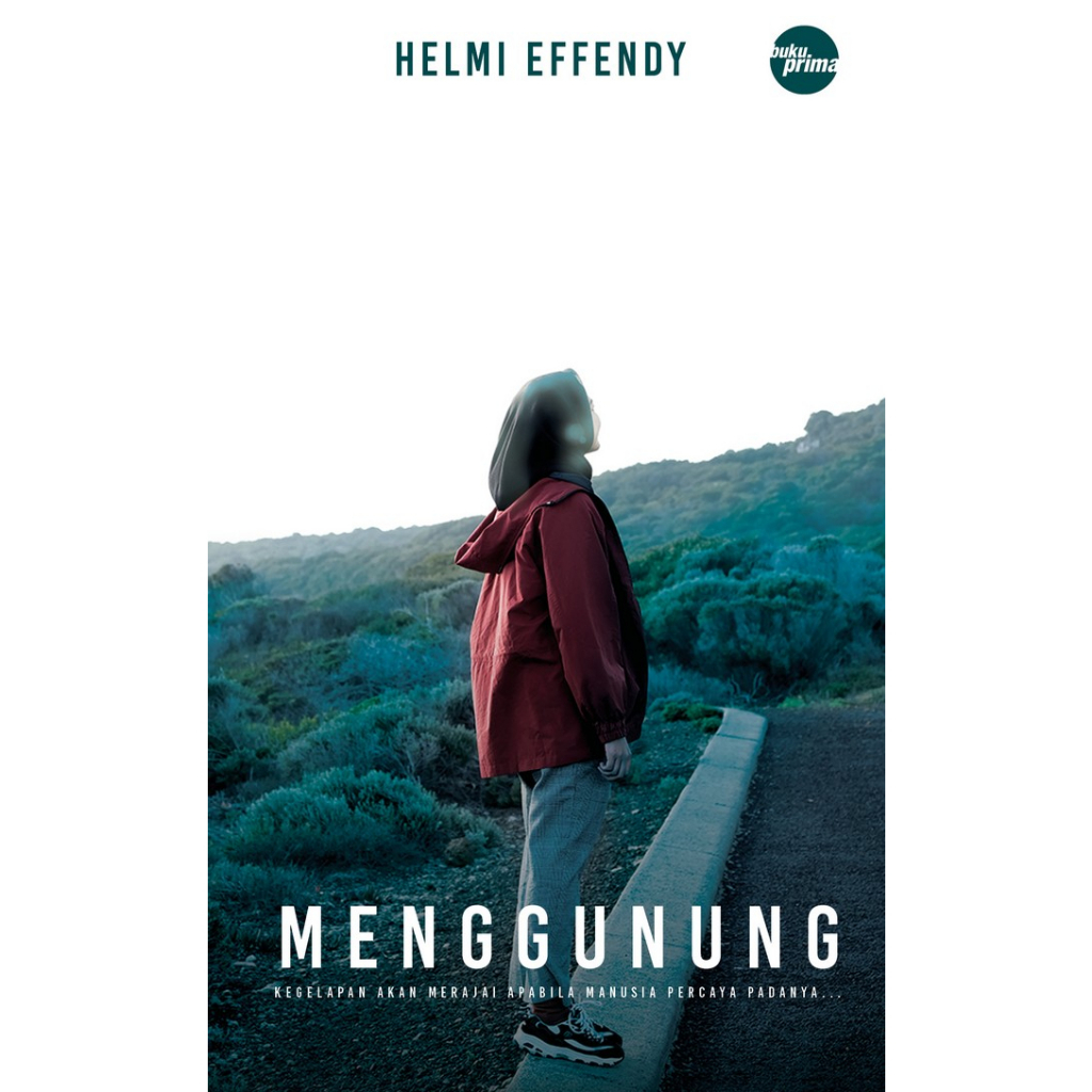 Buku Prima - Novel Seram Buku Prima : Menggunung (Helmi Effendy) | Shopee Malaysia