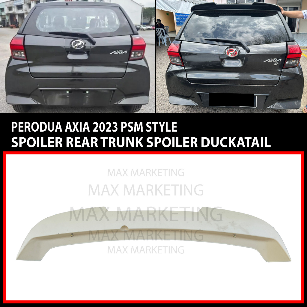 PERODUA AXIA 2023 PSM STYLE SPOILER REAR TRUNK SPOILER DUCKTAIL ABS ...