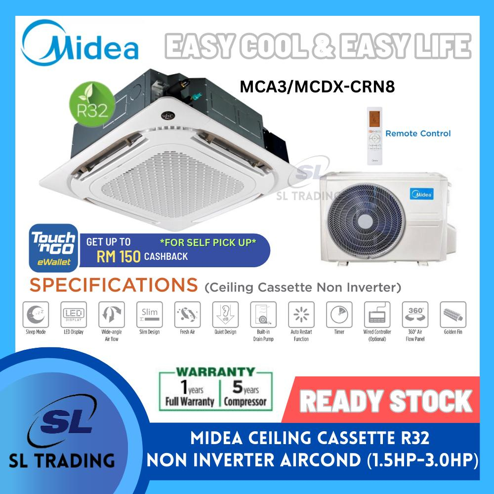 [INSTALLATION] MIDEA MCA3/MCDX-CRN8 (NON INVERTER) R32 CASSETTE TYPE ...