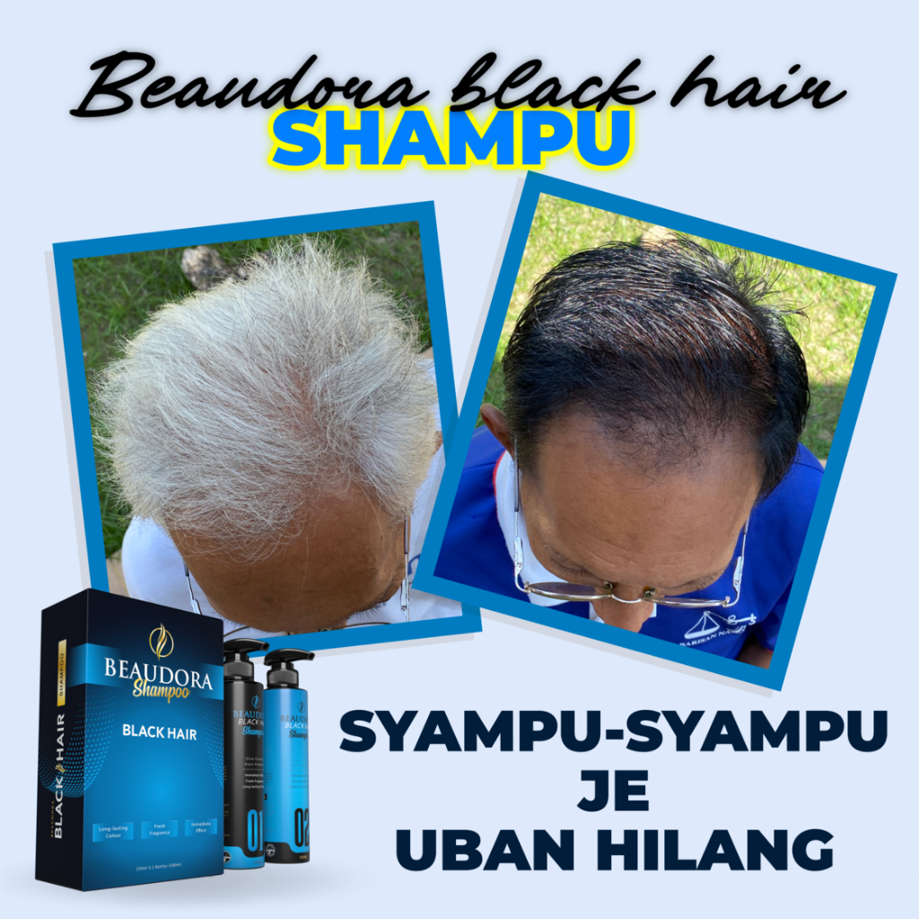 Syampoo Rambut Uban Halal Sah Solat Rawat Hitamkan Uban Beaudora Black ...