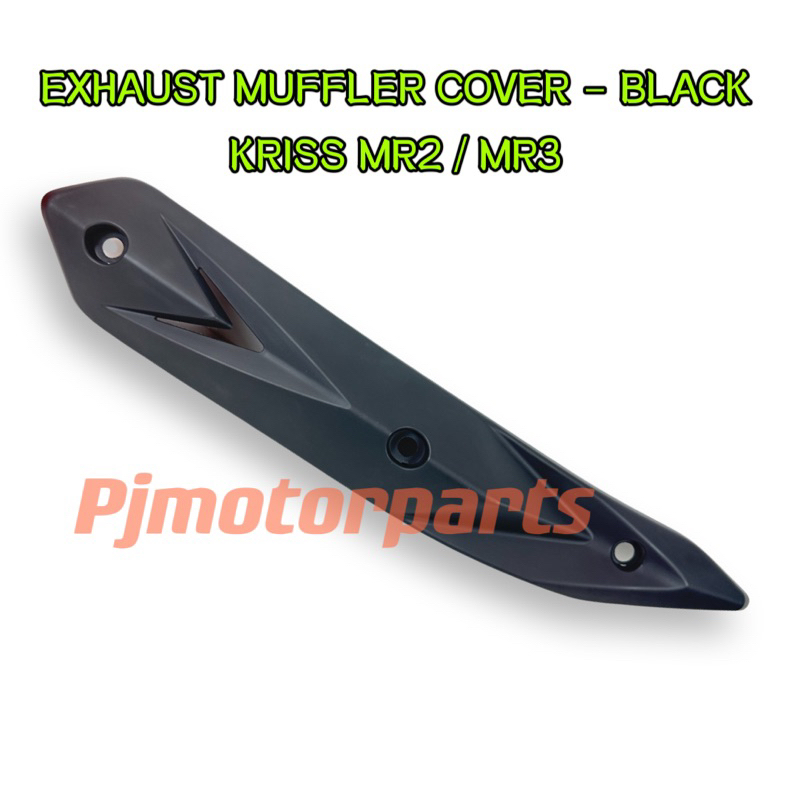MODENAS KRISS MR2 MR3 ( BLACK ) EXHAUST PIPE MUFFLER PROTECTOR COVER ...