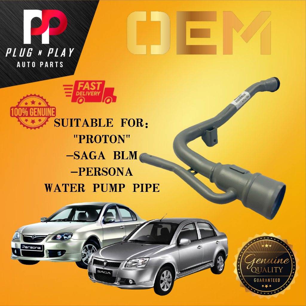 PROTON SAGA BLM / PERSONA OEM WATER PUMP PIPE QUALITY PRODUCT READY ...