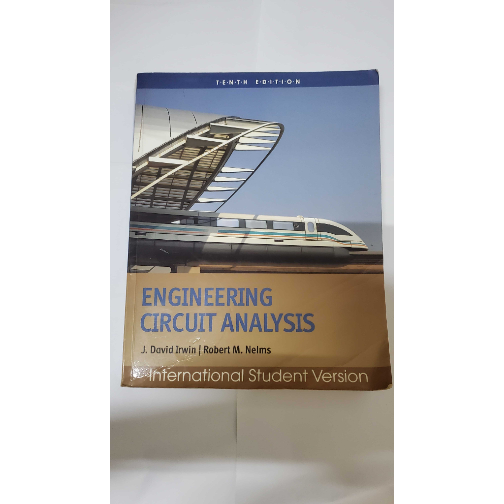 Engineering Circuit Analysis 10th Edition J.David Irwin Robert M.Nelms (International Version ...