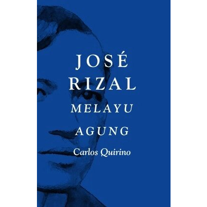 [PBAKL 2022] IBDE Jose Rizal: Melayu Agung CARLOS QUIRINO (Terjemahan ...