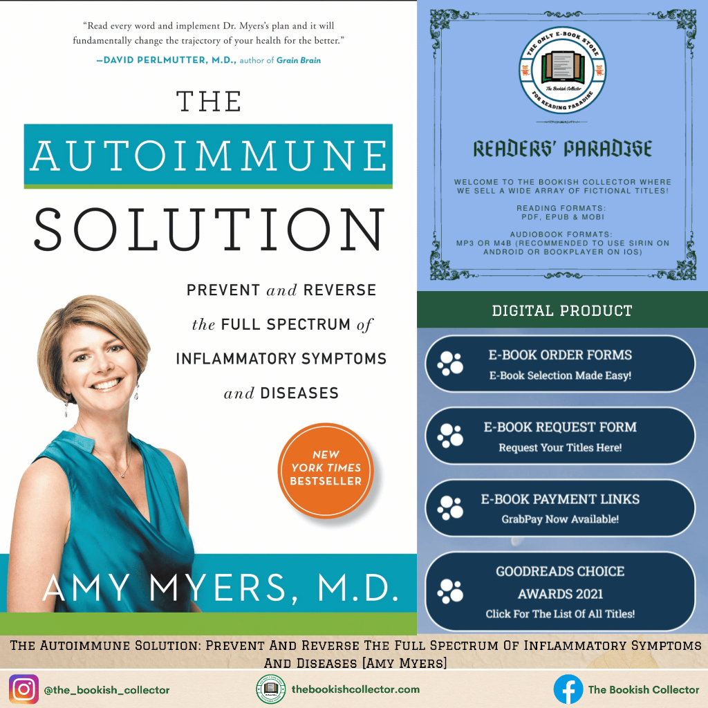 The Autoimmune Solution: Prevent And Reverse The Full Spectrum Of ...