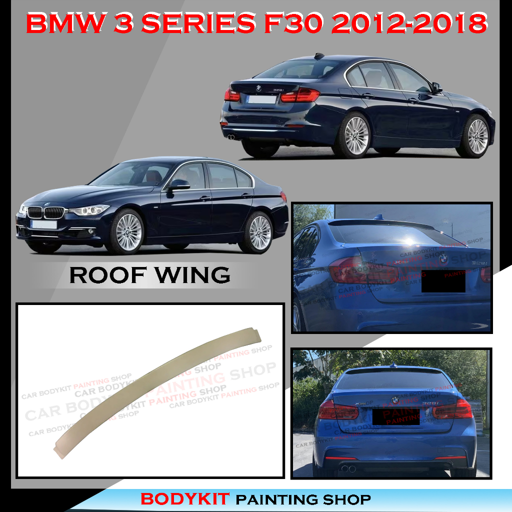 BMW 3 SERIES F30 2012-2018 CAR SPOILER ROOF WING ROOF SPOILER -MATERIAL ...