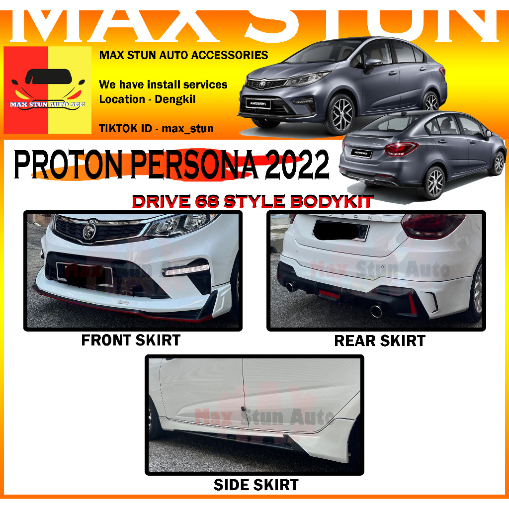 PROTON PERSONA 2022 DRIVE 68 BODYKIT BUMPER SKIRT LIP NEW PERSONA ...