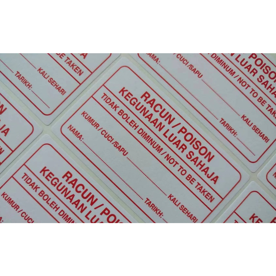 Caution Label Word RACUN POISON KEGUNAAN LUAR SAHAJA EXTERNAL USED ONLY ...