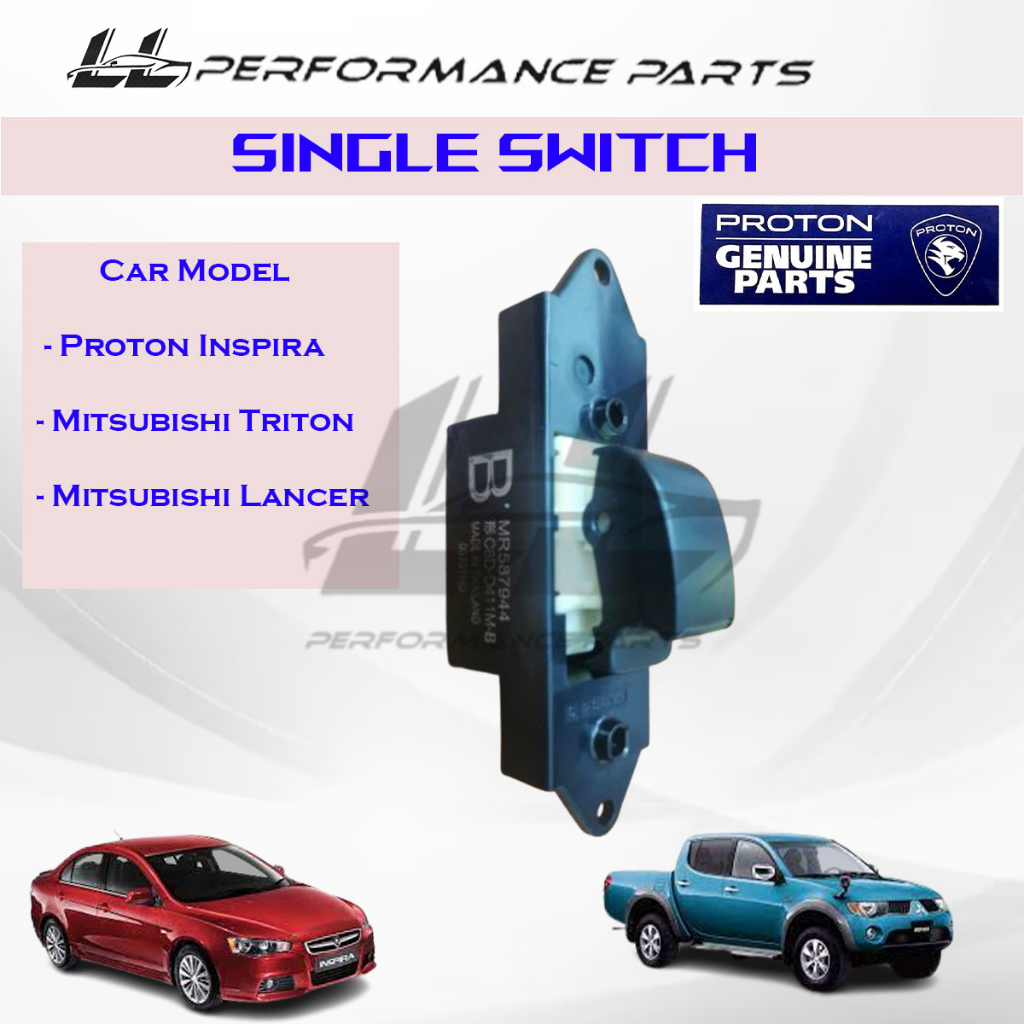 *READY STOCK* Inspira/Triton/Lancer Power Window Single Switch Sub ...