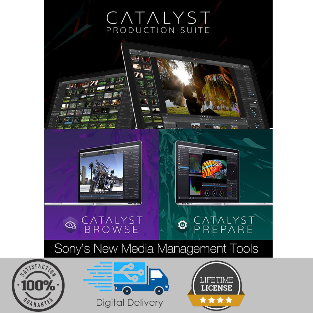 Sony Catalyst: Production Suite/ Browse Suite/ Prepare Suite 2024 ...