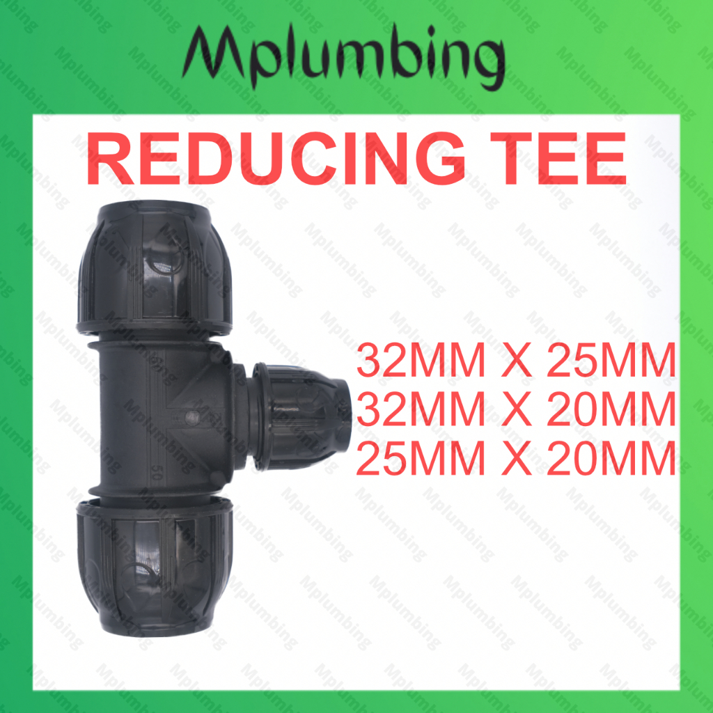 REDUCING TEE HDPE POLYPIPE POLY RT REDUCER 20MM 25MM 32MM | Shopee Malaysia