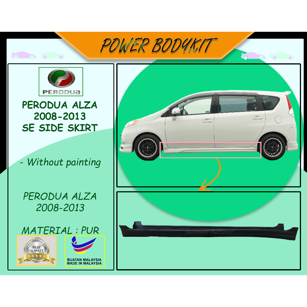 READY STOCK Perodua Alza 2008-2013 SE Side Skirt SE1 2008 2009 2010 ...