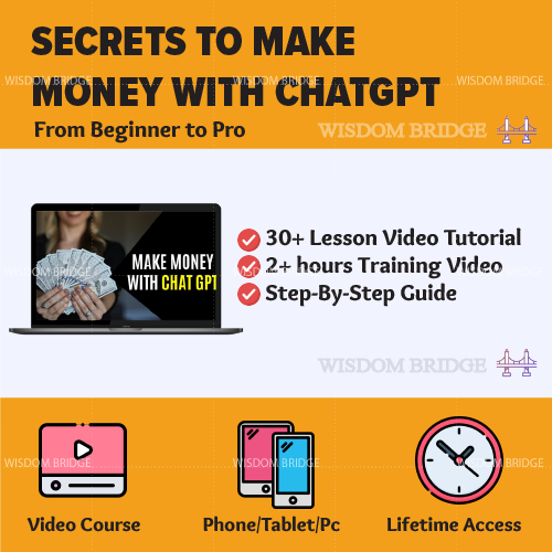 [Video Course] Secrets to Making Money with ChatGPT: From Beginner to Pro | ChatGpt Course ...
