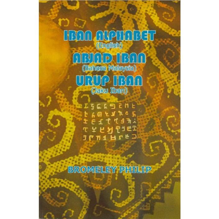 IBAN ALPHABET (ENGLISH) ABJAD IBAN (BAHASA MALAYSIA) URUP IBAN (JAKU ...