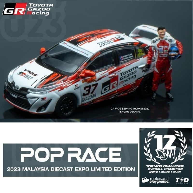 1/64 Pop Race Toyota GR Vios Tengku Djan Malaysia Season 4 #61 / Sepang ...