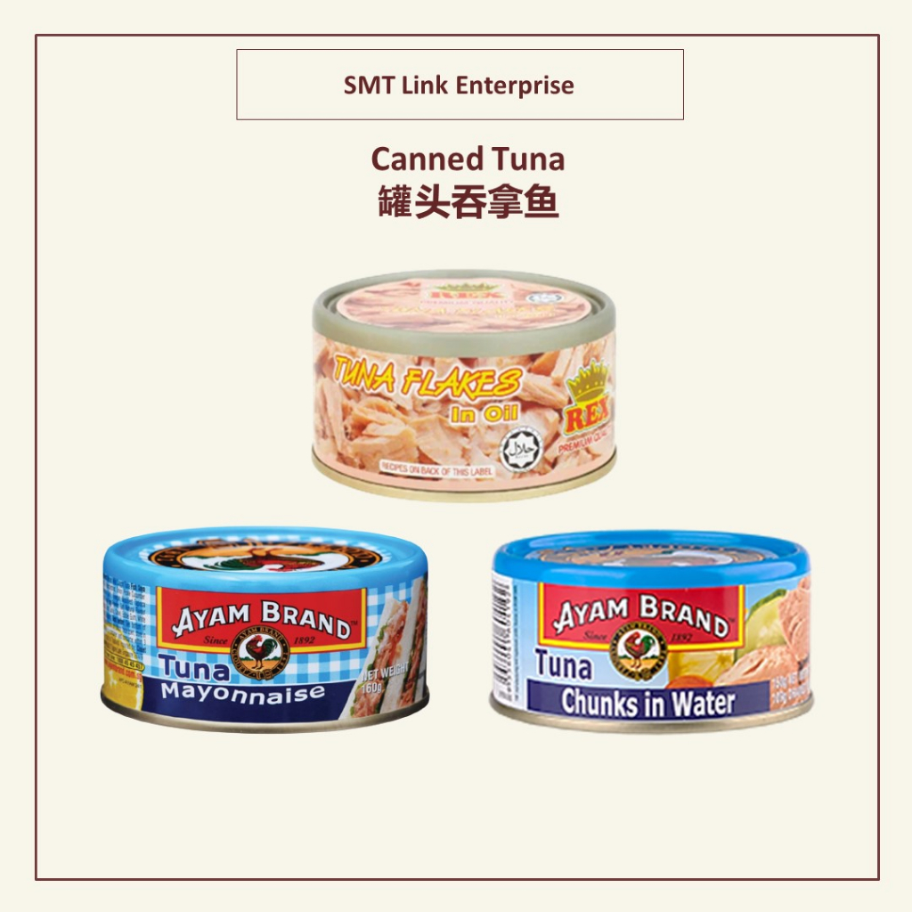 Rex Tuna Flakes in Oil / Ayam Brand Tuna Mayonnaise / Tuna Chunks in ...