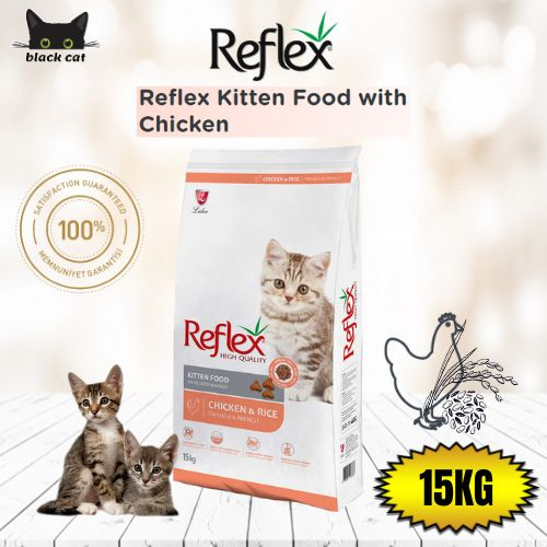 REFLEX KITTEN CHICKEN & RICE CAT FOOD 15KG MAKANAN KUCING BERKHASIAT ...