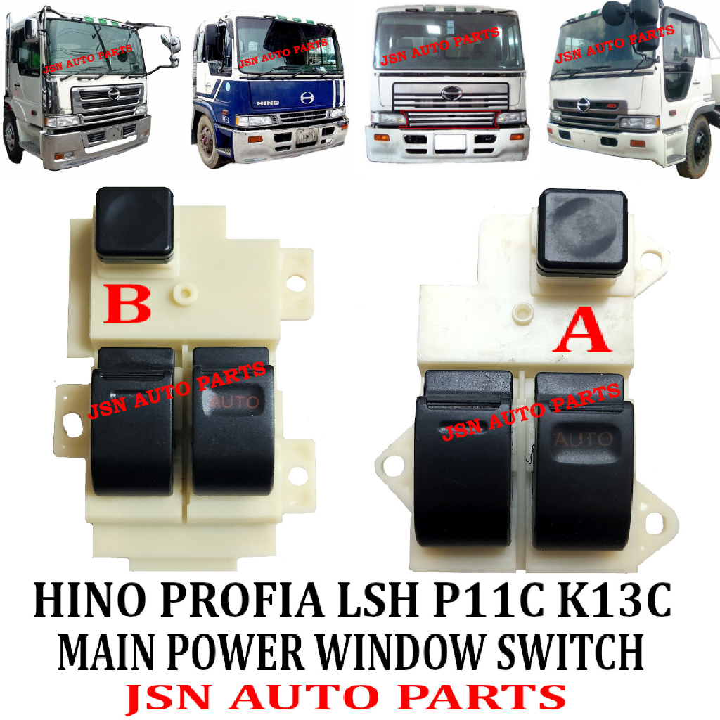 POWER WINDOW SWITCH HINO PROFIA LSY ABS K13C P11C LORRY | Shopee Malaysia