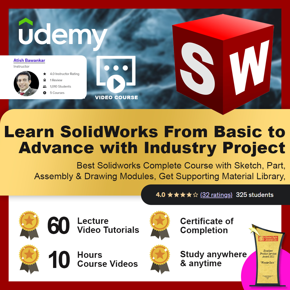 [Video Course] Learn SolidWorks From Basic to Advance with Industry Project ( 60 Lectures, 10 ...