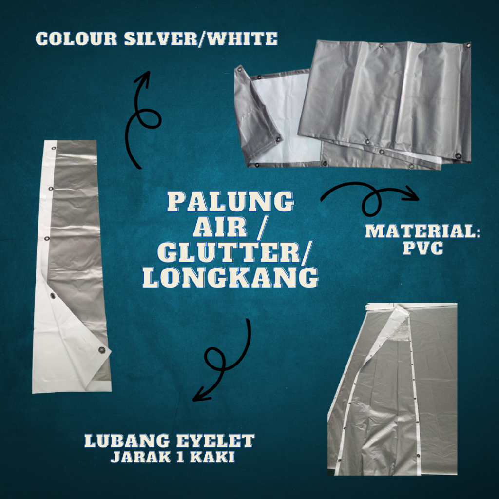 PALUNG AIR / GLUTTER / LONGKANG KANVAS KHEMAH 20X20 / PALUNG TADAHAN ...