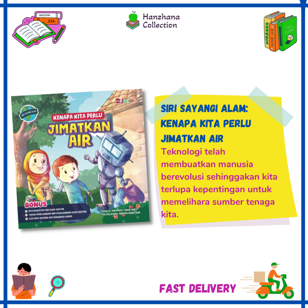 Buku Siri Sayangi Alam :Kenapa Kita Perlu Jimatkan Air by Manpreet Kaur ...