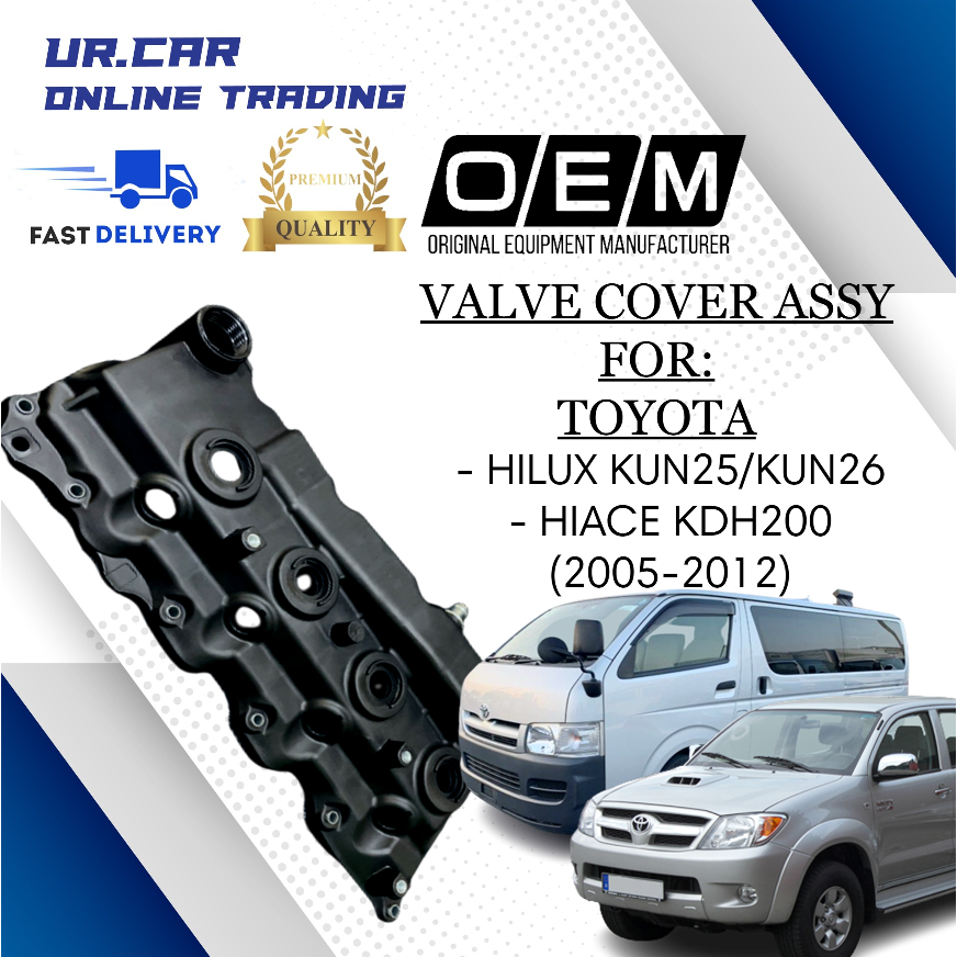 TOYOTA HILUX KUN25 / KUN26 , HIACE KDH200 (2005 - 2012) VALVE COVER ASSY 100% HIGH QUALITY ...