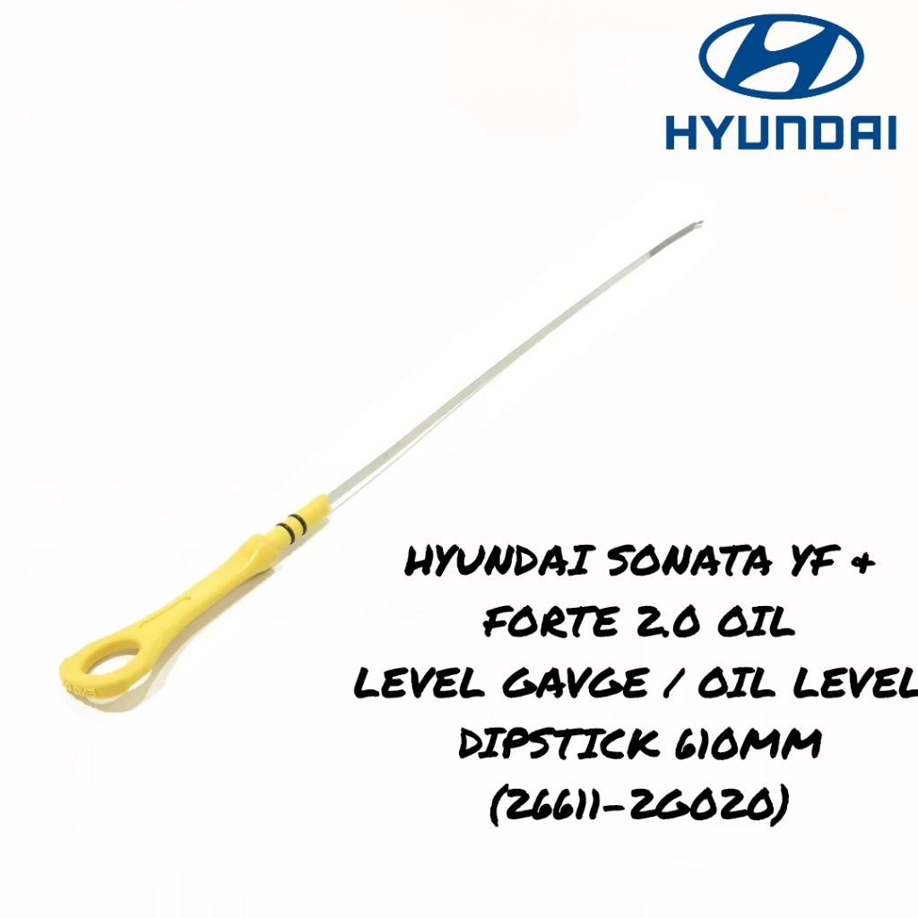 HYUNDAI KIA SONATA YF, FORTE 2.0 ENGINE OIL LEVEL DIPSTICK/ENGINE OIL ...