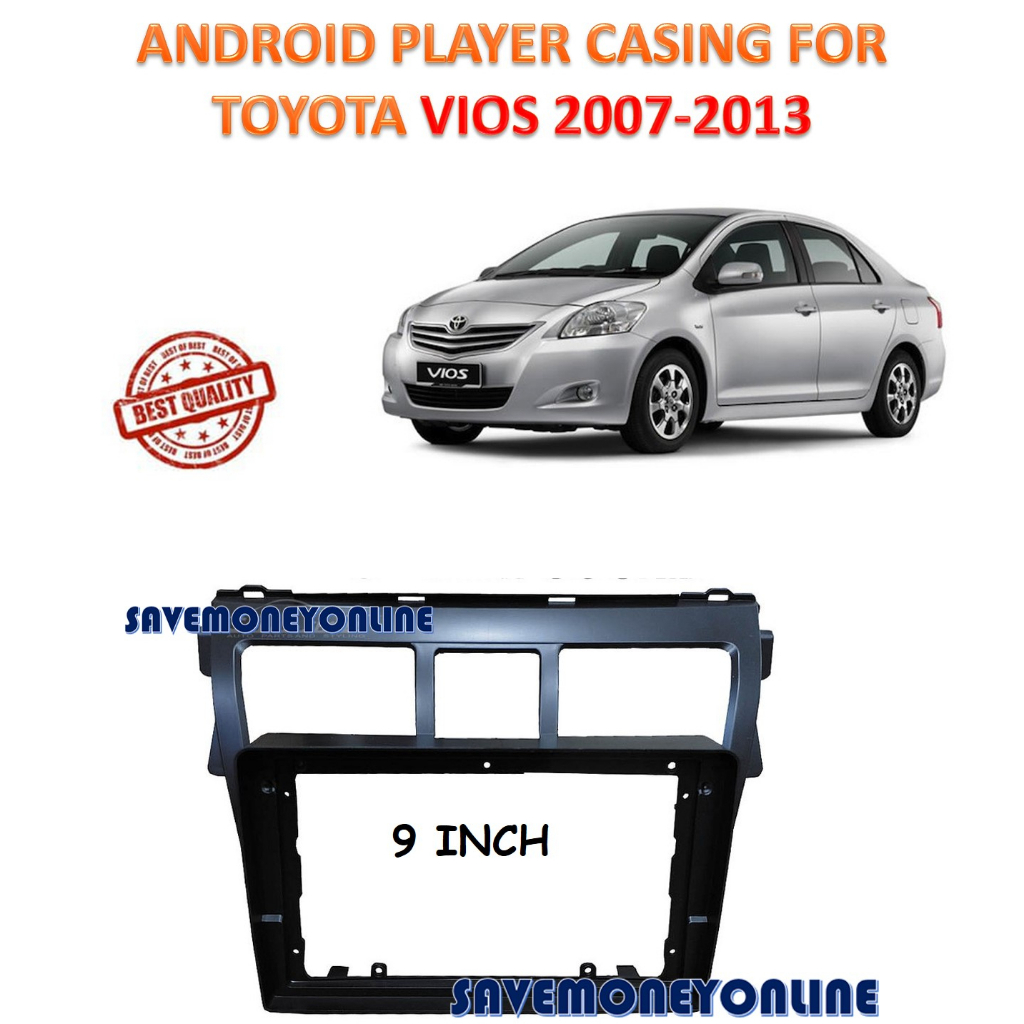 TOYOTA VIOS 2007 - 2013 9 INCH ANDROID PLAYER CASING WITH SOCKET TOYOTA ...