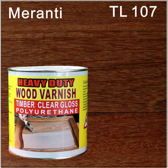 TL107 MERANTI 💥HEAVY DUTY💥 1L ( GLOSS TIMBER VARNISH POLYURETHANE ...