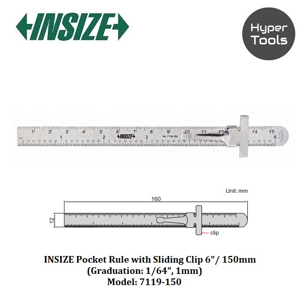 INSIZE Pocket Rule with Sliding Clip 6"/ 150mm (Graduation: 1/64", 1mm ...
