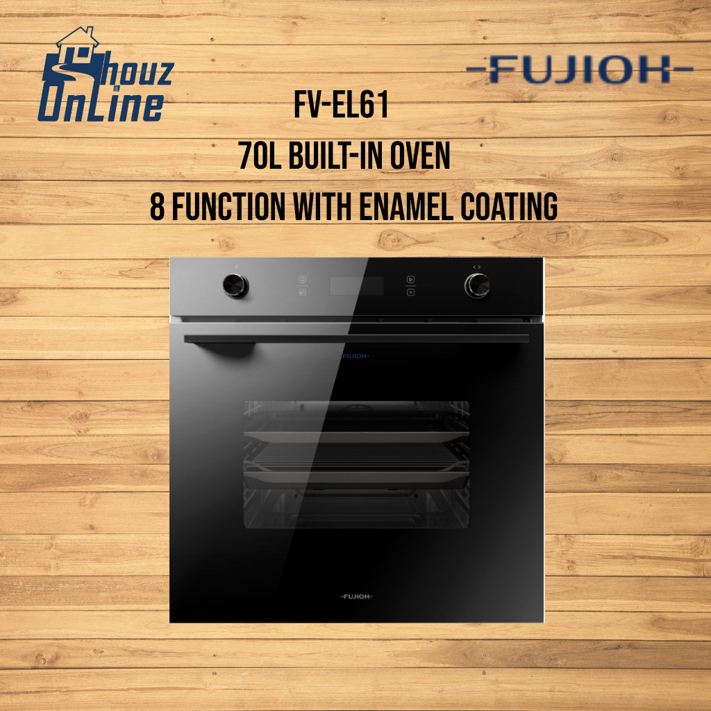 FUJIOH FV-EL61 Built In Oven70Litre with enamel coating | Shopee Malaysia