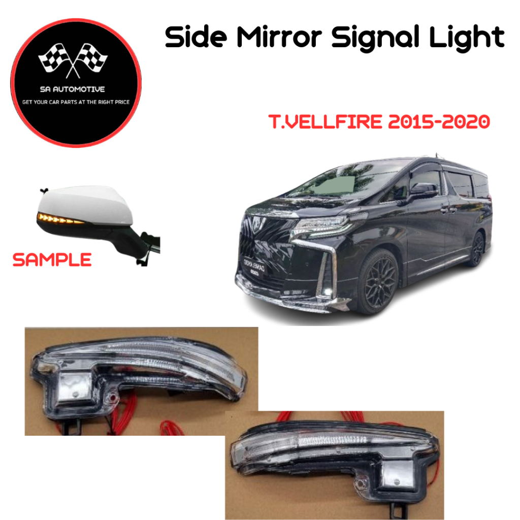 TOYOTA VELLFIRE 2015-2020 ALPHARD ANH 30 SIDE MIRROR LED Light | Shopee ...