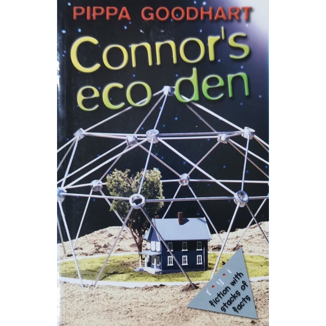 Pippa Goodhart: Connor's Eco Den (fyi fiction with stacks of facts ...
