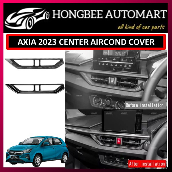 AXIA BARU NEW 2023-2024 INTERIOR COVER CARBON FIBER CENTER AIRCOND ...