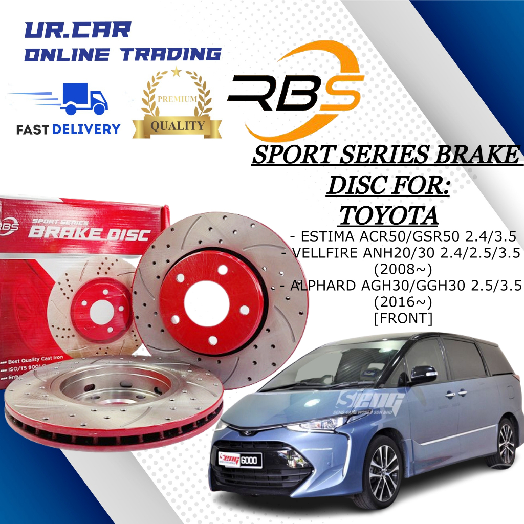 RBS ESTIMA ACR50 , GSR50 / VELLFIRE ANH20 , ANH30 / ALPHARD AGH30 ...