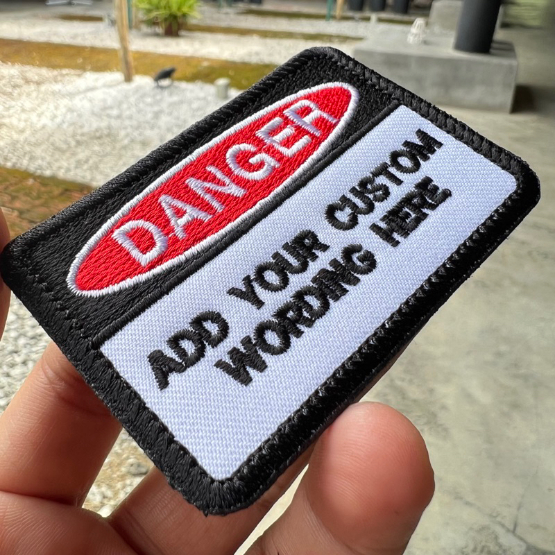Patch Danger - Custom Wording | Shopee Malaysia