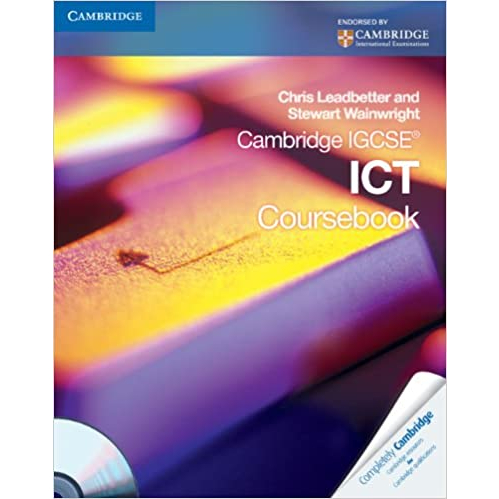 Cambridge IGCSE ICT Coursebook with CD-ROM (Cambridge International ...