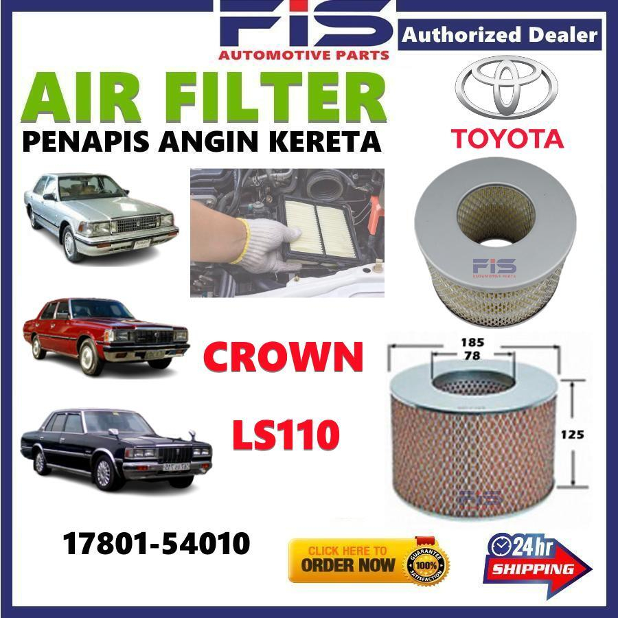 FIS Air Filter Toyota Crown LS110 A-1349 17801-54010 Penapis Angin ...