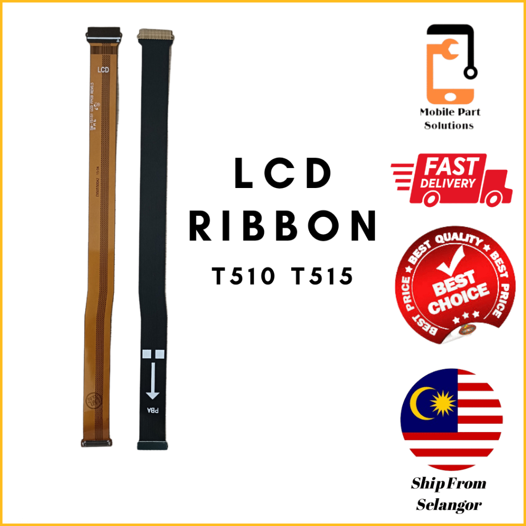 [MPS]FOR SAM TAB A 10.1 T510 T515 LCD RIBBON REPLACEMENT | Shopee Malaysia