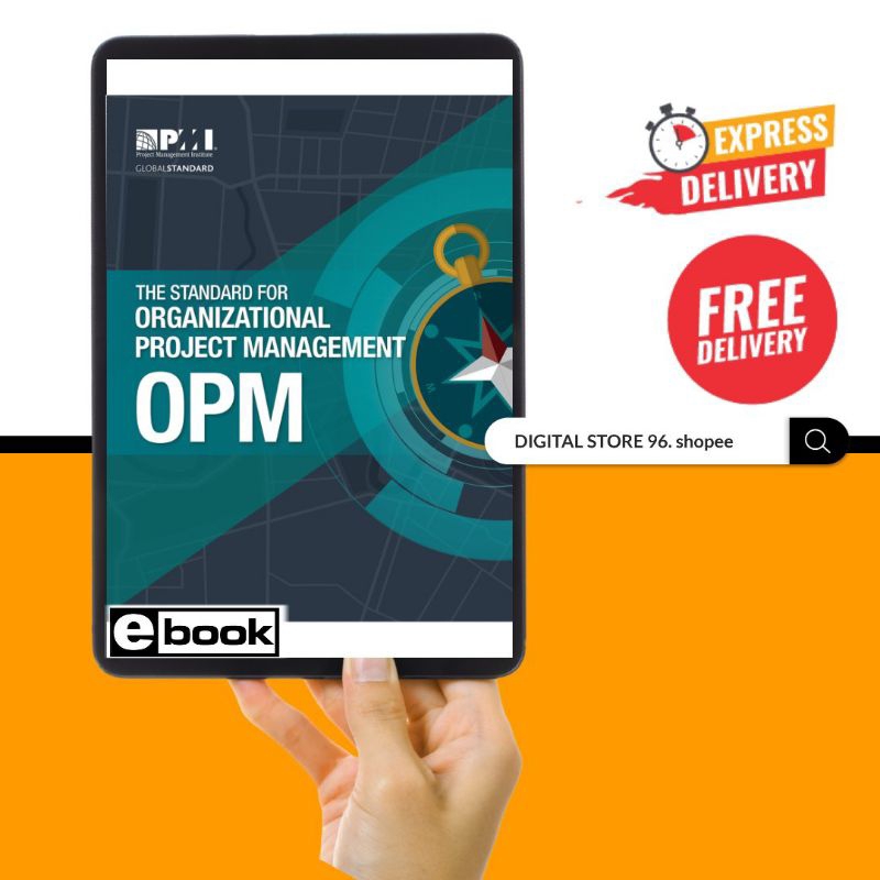 The standard for organizational project management (OPM) | Shopee Malaysia