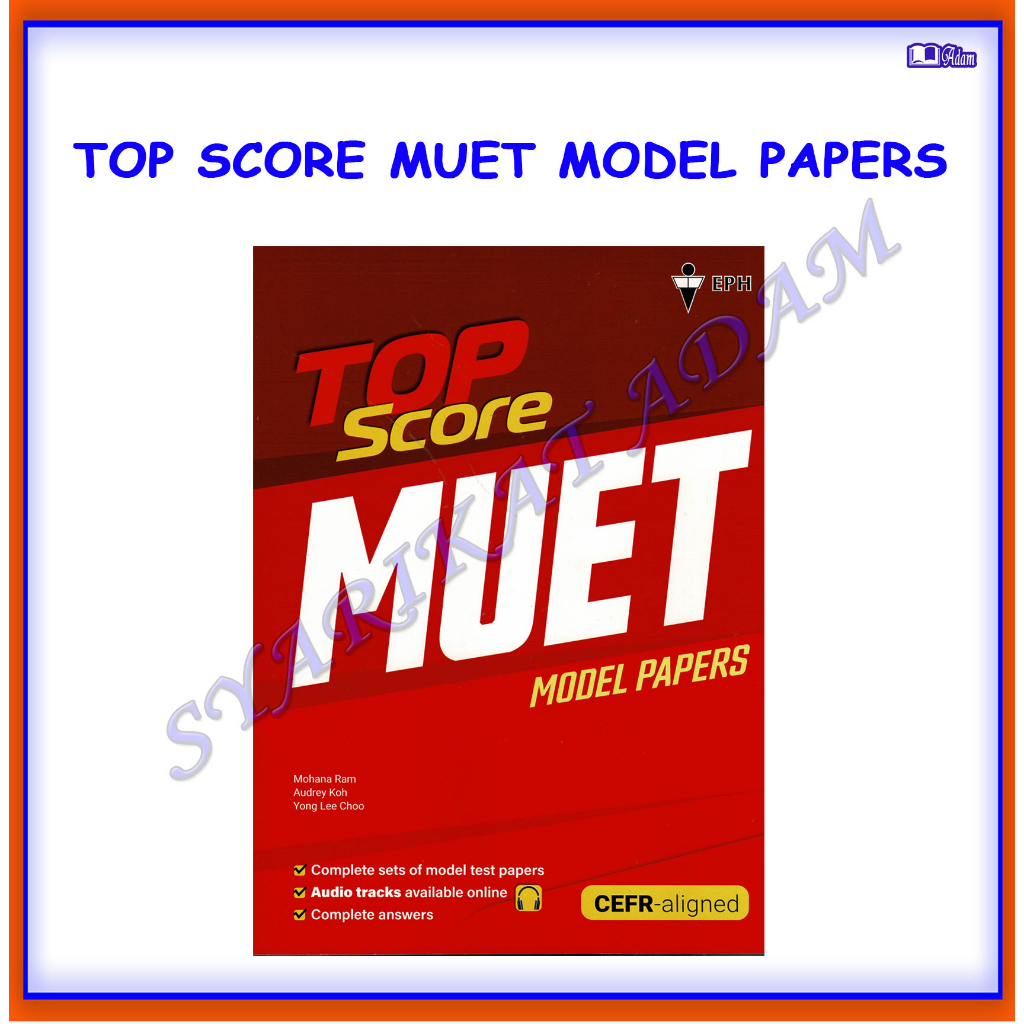 [ADM]TOP SCORE MUET MODEL PAPERS | Shopee Malaysia