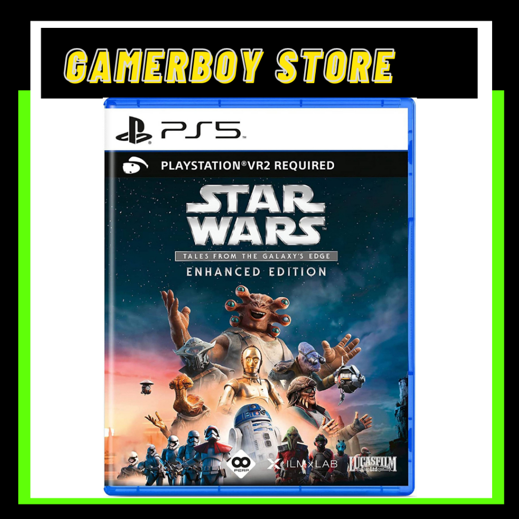 PS5 STAR WARS TALES FROM THE GALAXY'S EDGE ENHANCED EDITION [PSVR2 ...