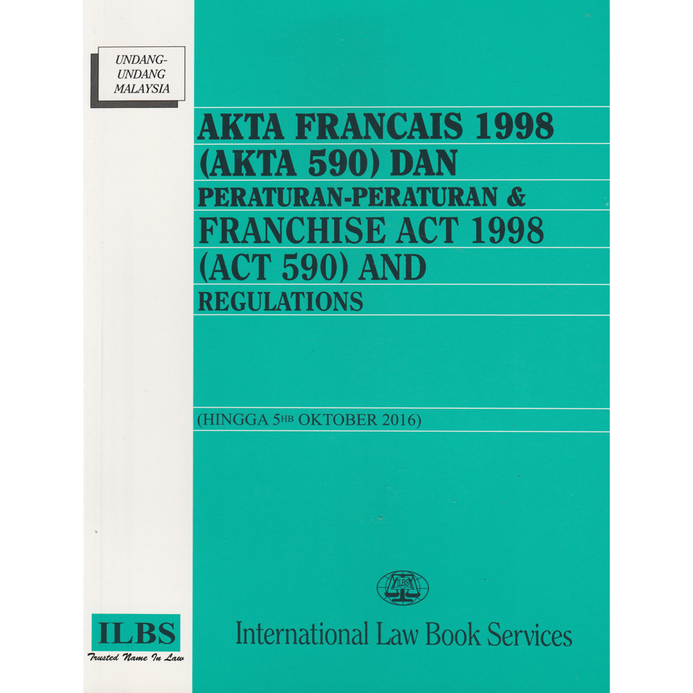 ILBS | LAW BOOK | AKTA FRANCAIS 1998 (AKTA 590) DAN PERATURAN-PERATURAN ...