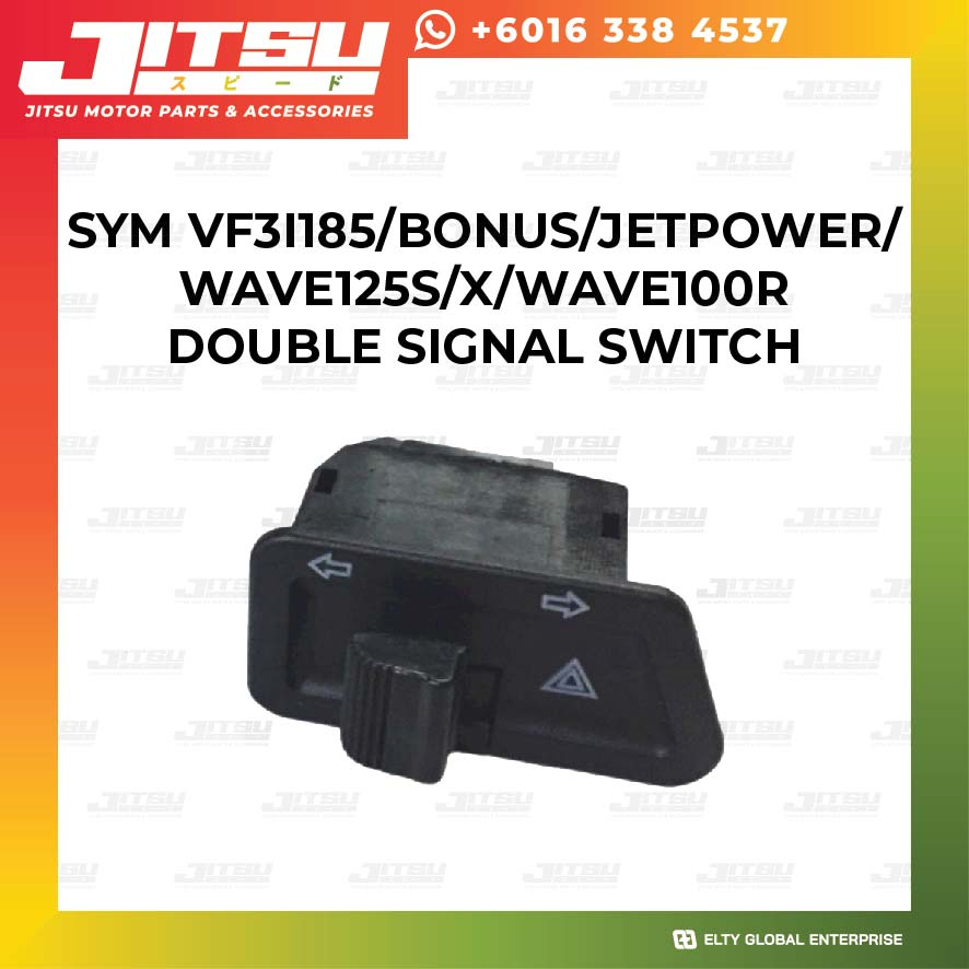 Double Signal Switch Button SYM VF3I 185 BONUS JETPOWER WAVE125X ...