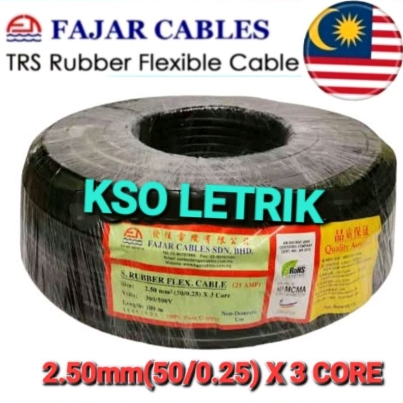 100 METER PER ROLL FAJAR 2.50mm x 3 CORE (50/0.25) TRS S.RUBBLE ...