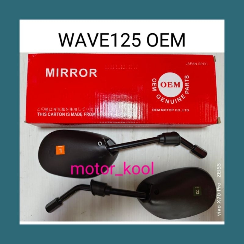 WAVE125 /WAVE 125 SIDE MIRROR OEM ORIGINAL QUALITY | Shopee Malaysia