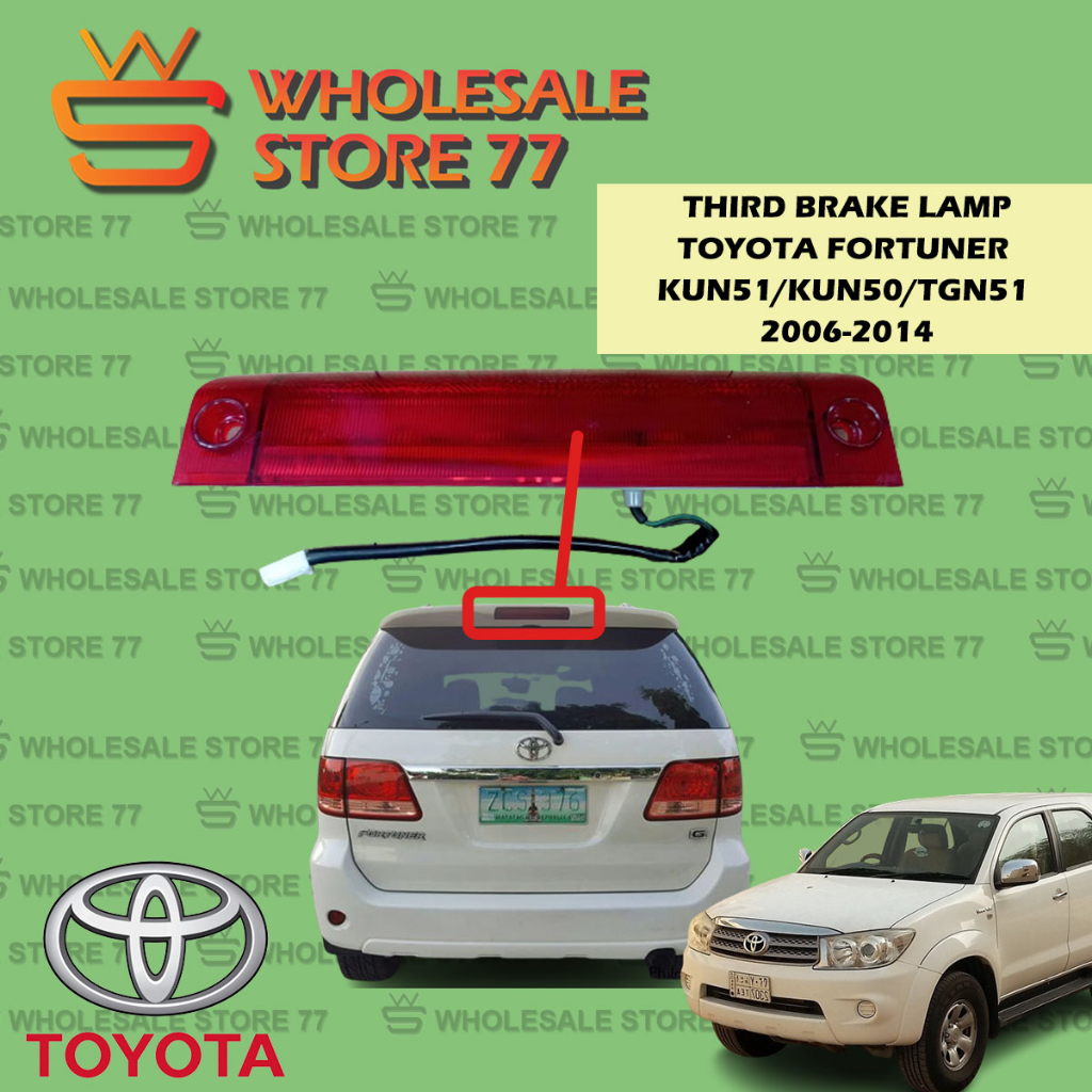 TOYOTA FORTUNER KUN51/KUN50/TGN51 06'-14' (81570-0K020) THIRD BRAKE ...