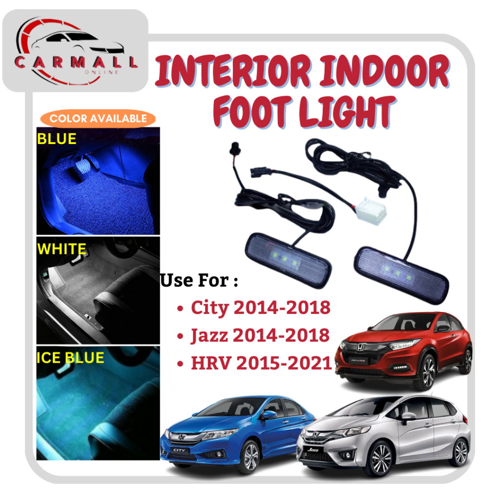 Honda City / Jazz/HRV Interior LED Light Ambient Foot Indoor Lamp Light ...