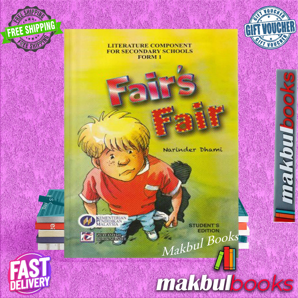 BUKU TEKS FAIR'S FAIR FORM 1 ~ LITERATURE COMPONENT FOR SECONDARY ...