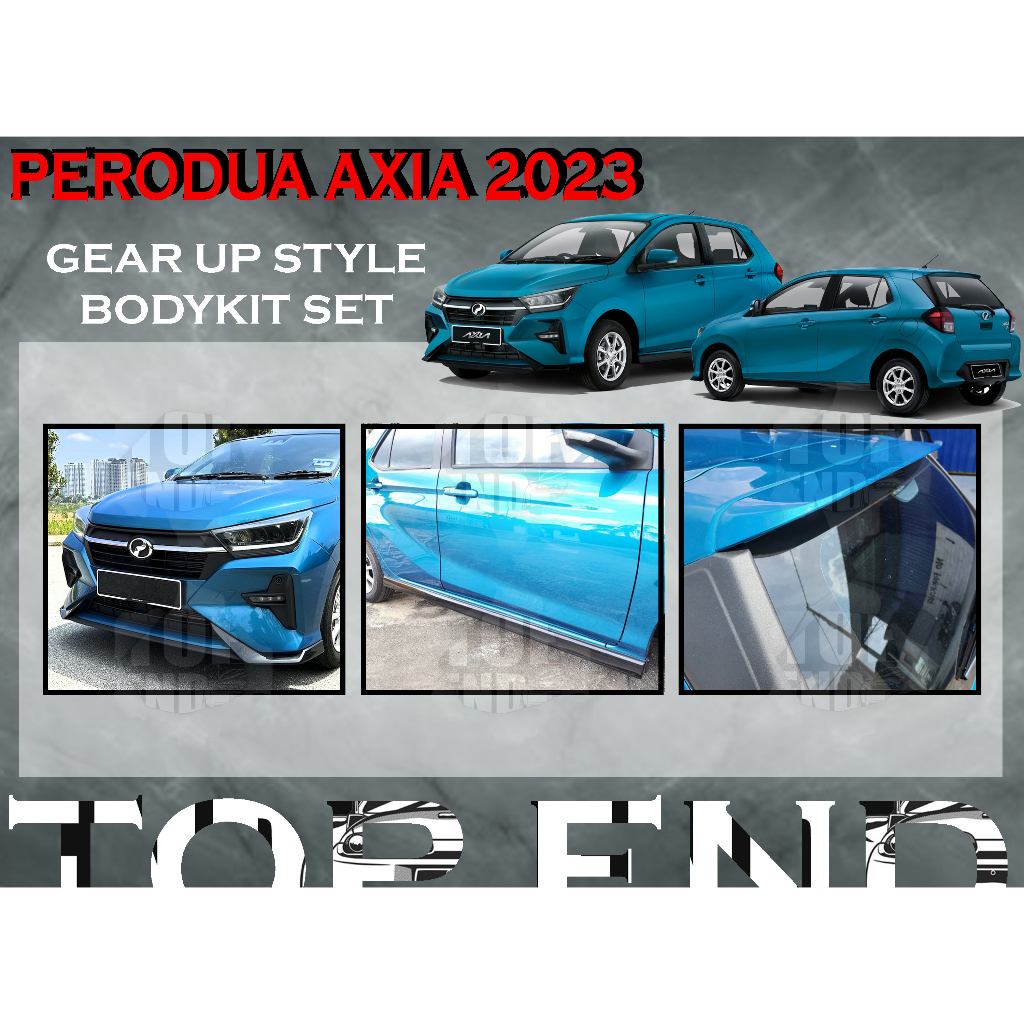 PERODUA AXIA 2023 GEAR UP FULLSET BODYKIT GU SKIRT LIP NEW AXIA BODY ...